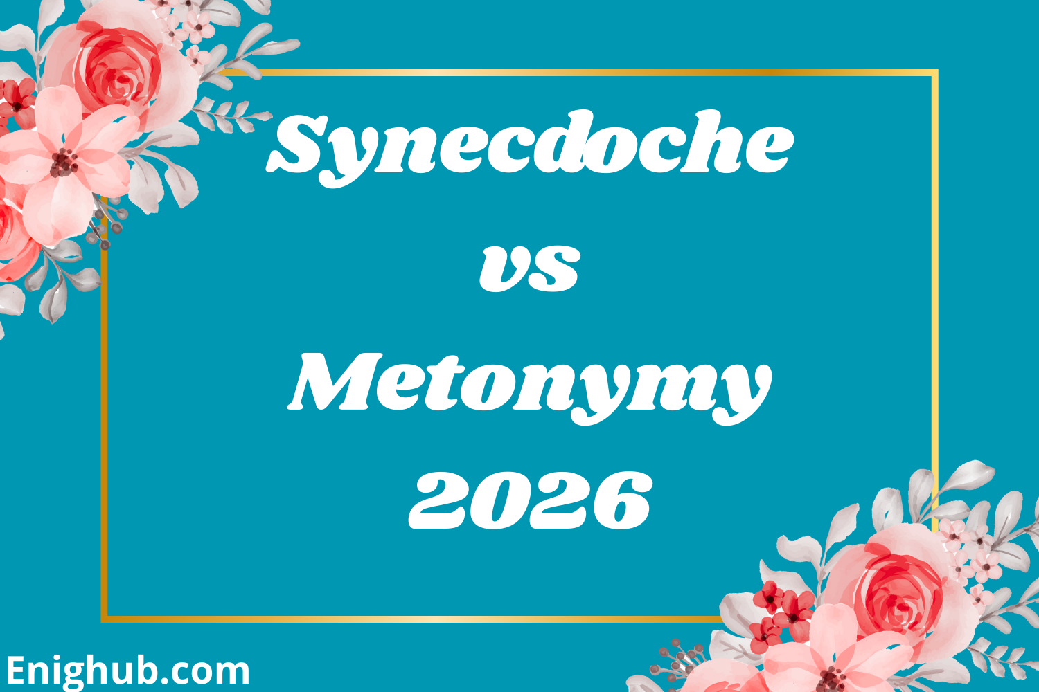Synecdoche vs Metonymy The Simple, Honest Comparison Everyone Needs (2026)